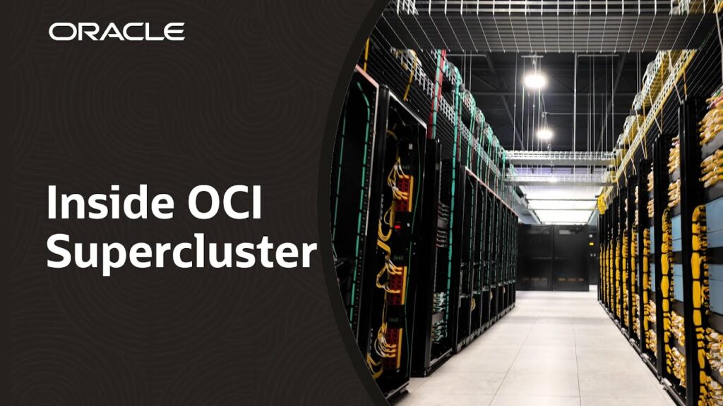 OCI Supercluster: Potencia sin precedentes para inteligencia artificial ...